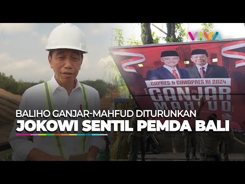 Respons Jokowi Soal Pencopotan Baliho Ganjar-Mahfud di Bali