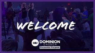 Watch - Dominion Church