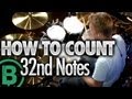 How To Count 32nd Notes - Drum Theory & Notation