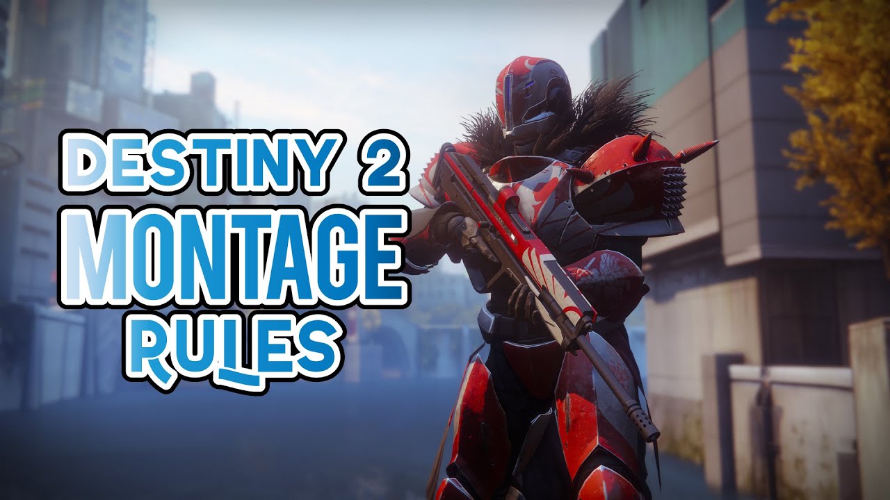 d2-montage-rules-motw-enviado-por-jjprime-comunidad-bungie