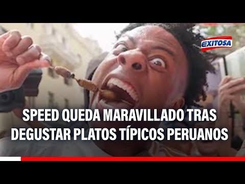 🔴🔵Speed en Perú: Streamer queda maravillado tras degustar platos ...