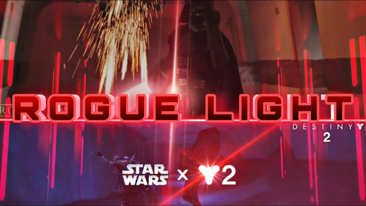 "ROGUE LIGHT - A Star Wars X Destiny Short Film" enviado por Unwel ...