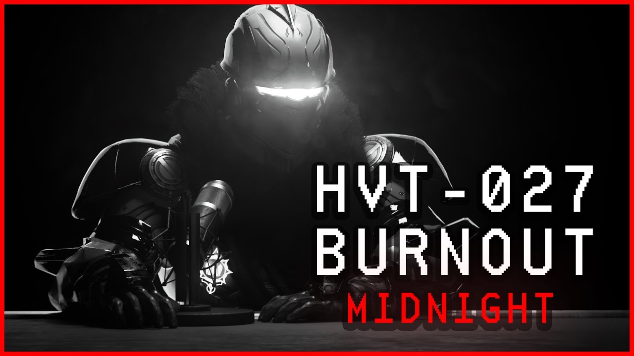 "HVT-027 | Designation: "Burnout" | Midnight | Destiny 2 Target Debrief ...