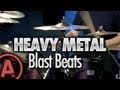 Blast Beats - Heavy Metal Drumming