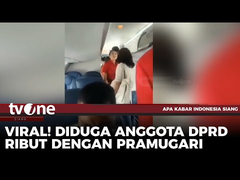 Pramugari Dicekik Anggota DPRD Sumut Terjadi di Pesawat Wings Air - tvOne